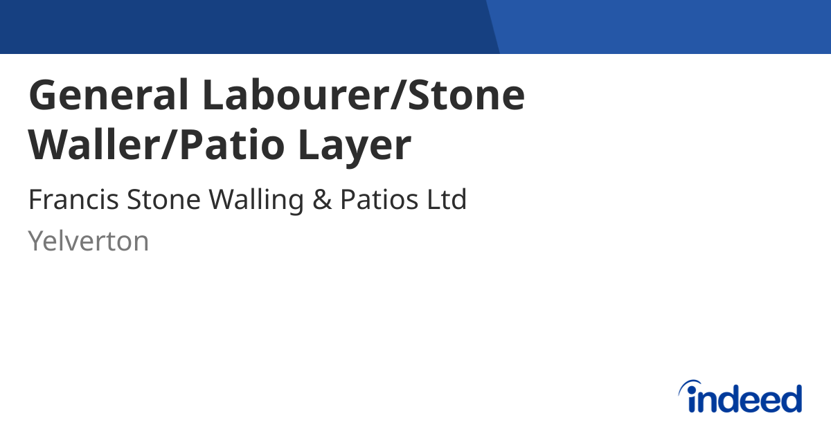 General Labourer/Stone Waller/Patio Layer - Yelverton - Indeed.com