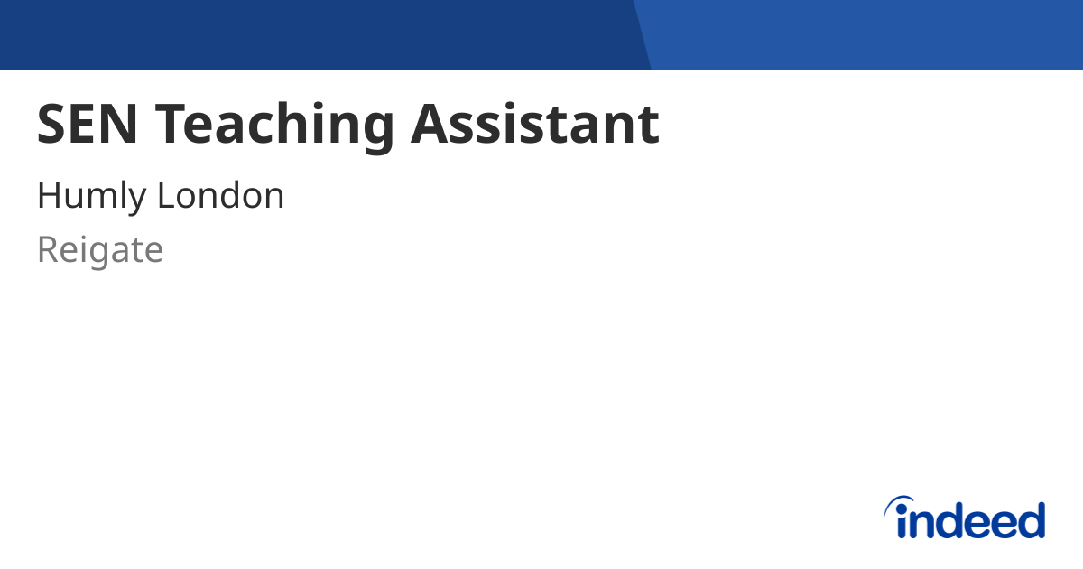 SEN Teaching Assistant - Reigate RH2 - Indeed.com