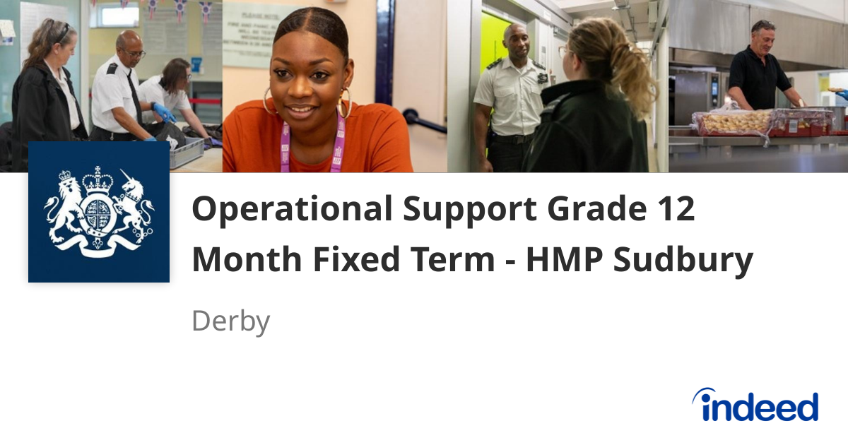 Operational Support Grade 12 Month Fixed Term - HMP Sudbury (Prison ...