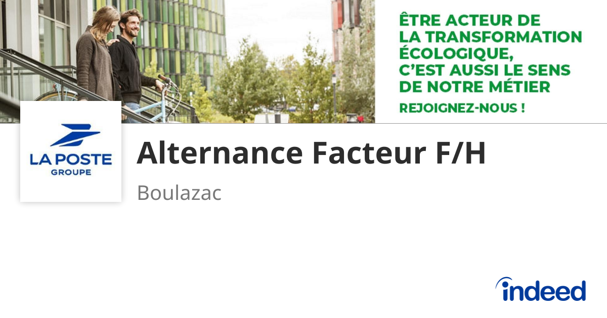 Alternance Facteur F/H - Boulazac (24) - Indeed.com