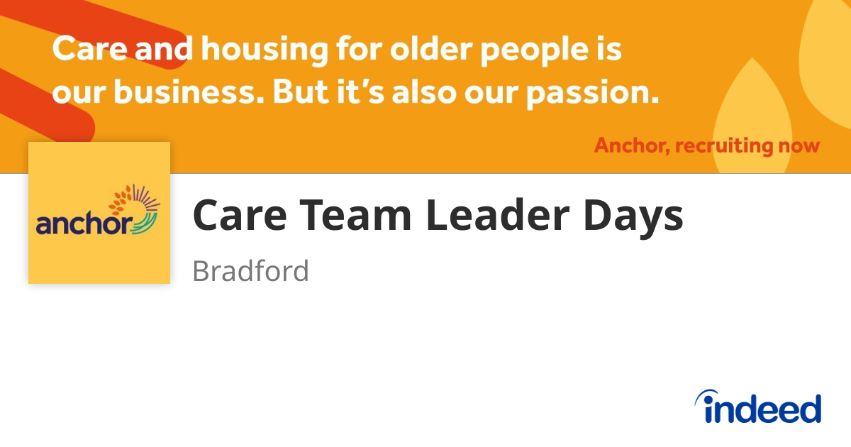 Care Team Leader Days - Bradford - Indeed.com
