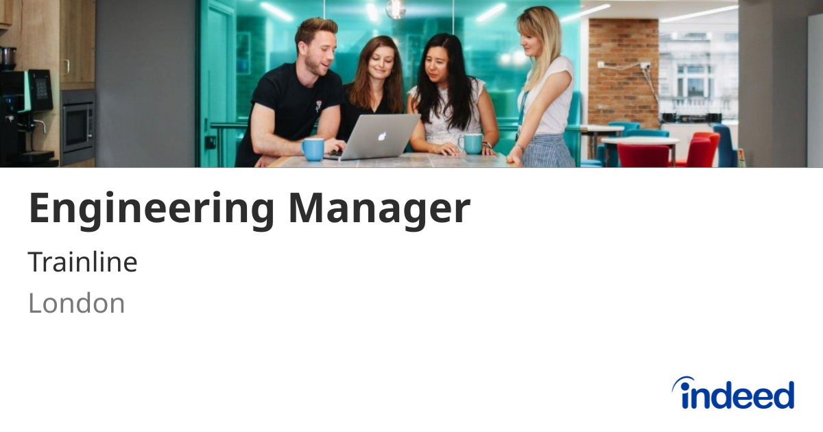 Engineering Manager - London - Indeed.com