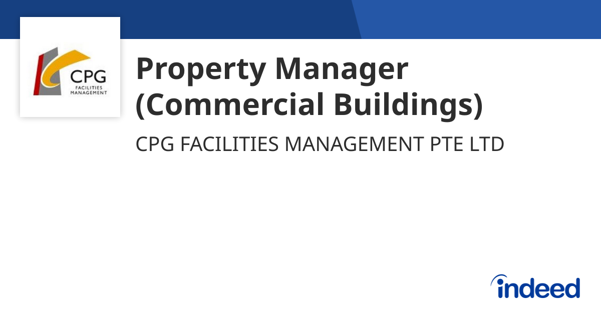Property Manager (Commercial Buildings) - Singapore - Indeed.com