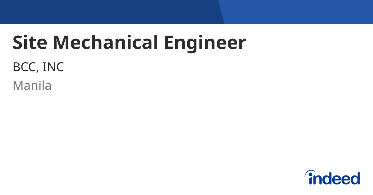 Site Mechanical Engineer - Manila - Indeed.com