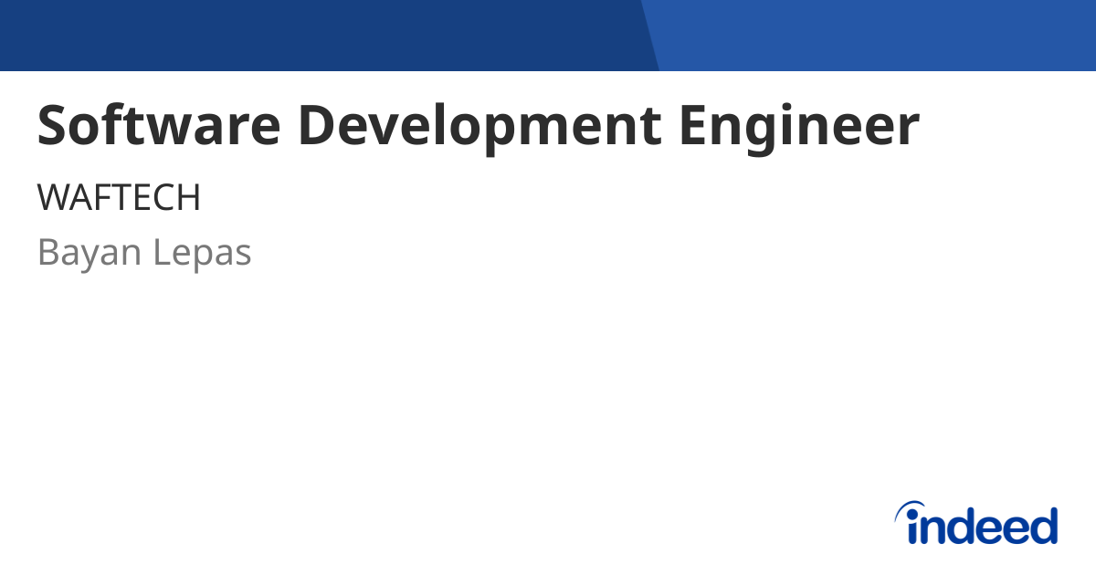 Software Development Engineer - Bayan Lepas - Indeed.com