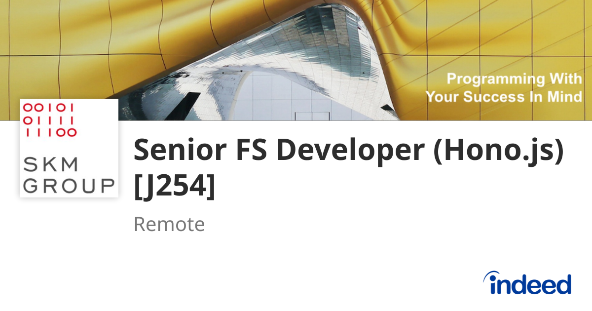 Senior FS Developer (Hono.js) [J254] - Remote - Indeed.com