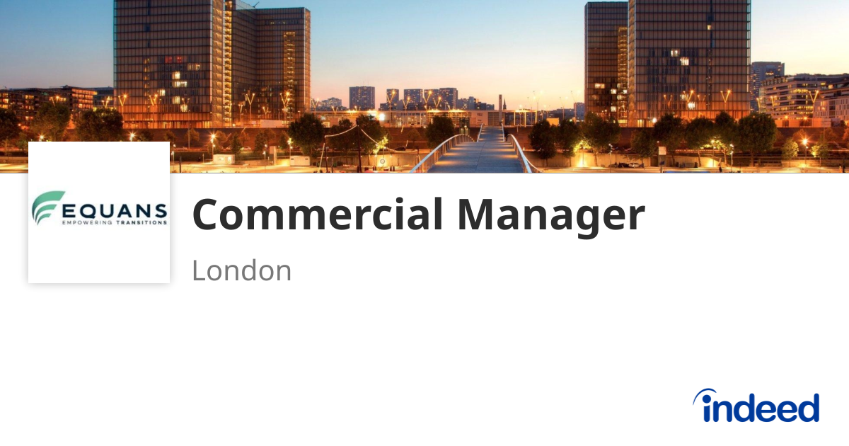Commercial Manager - London - Indeed.com