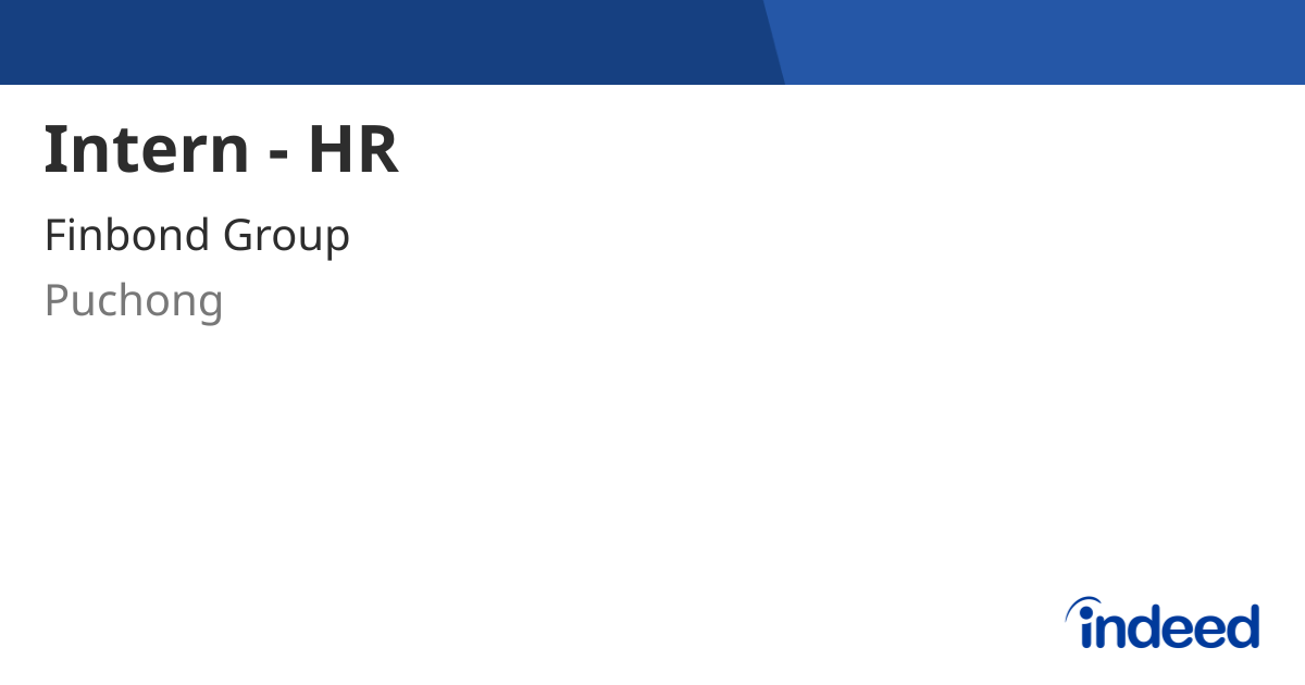 Intern - HR - Puchong - Indeed.com