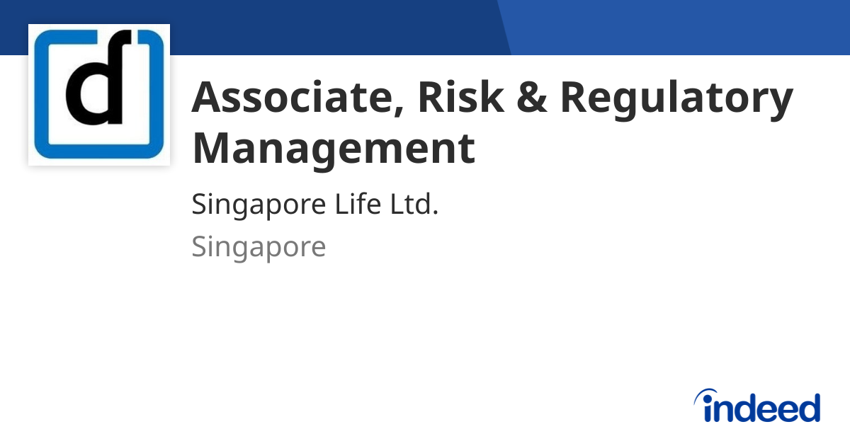Associate, Risk & Regulatory Management - Singapore - Indeed.com
