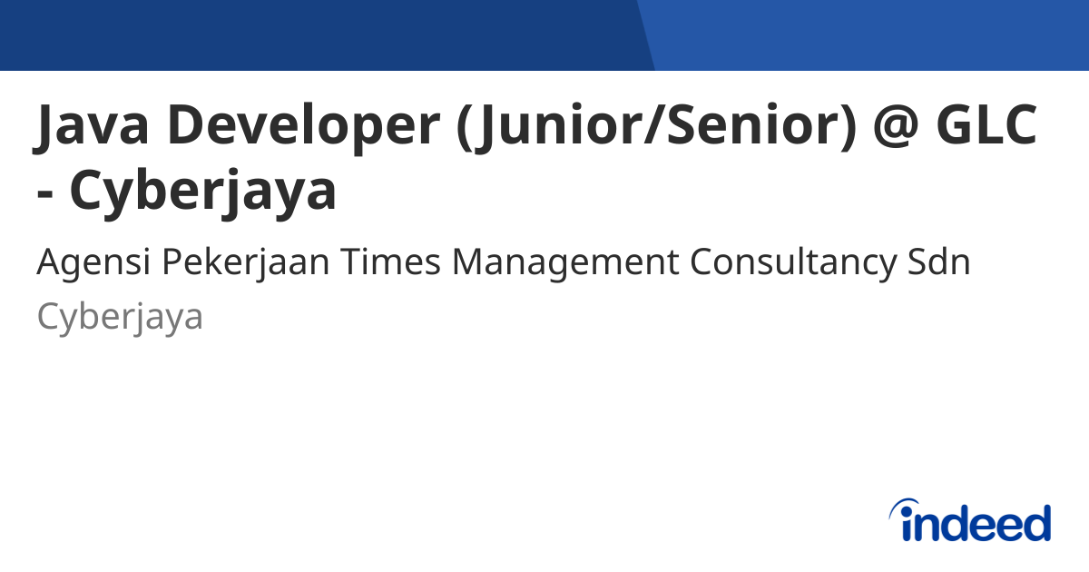 Java Developer (Junior/Senior) @ GLC - Cyberjaya - Cyberjaya - Indeed.com