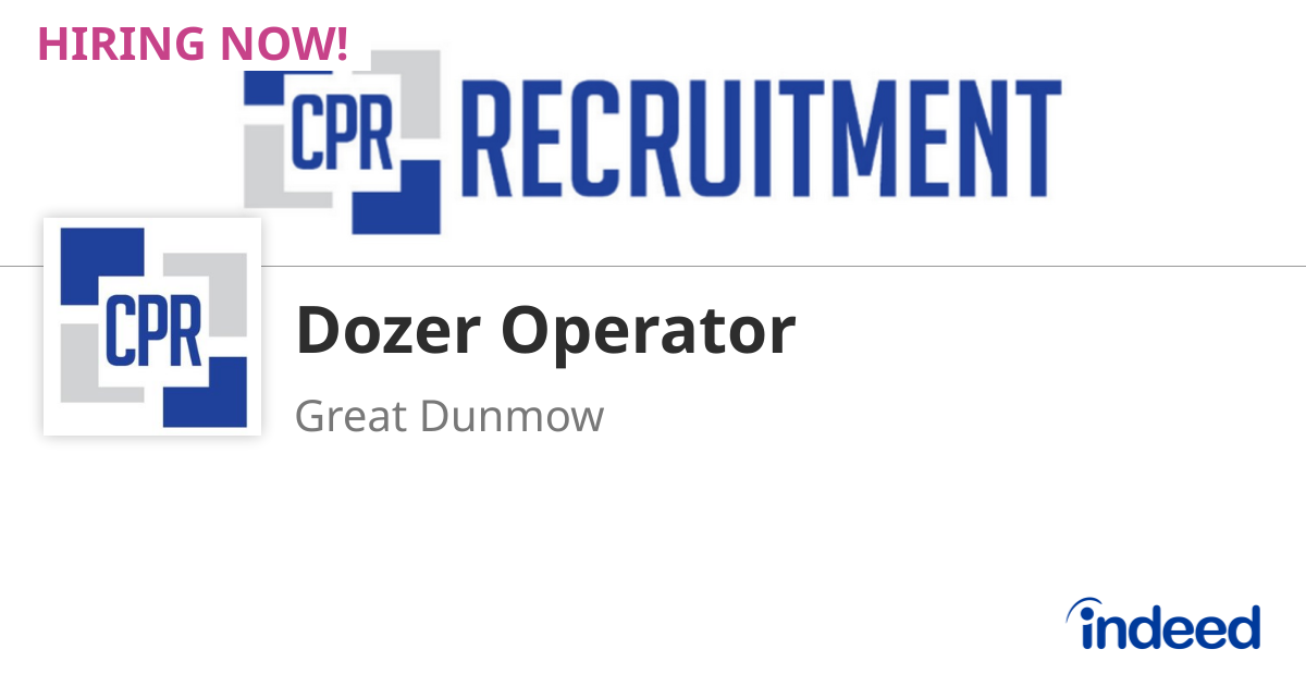 Dozer Operator - Great Dunmow CM6 - Indeed.com
