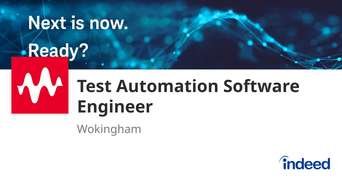 Test Automation Software Engineer - Wokingham RG41 5TP - Indeed.com