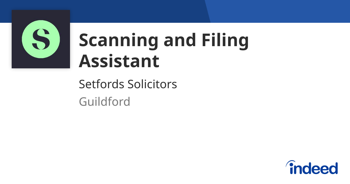 Scanning and Filing Assistant - Guildford GU1 4AW - Indeed.com