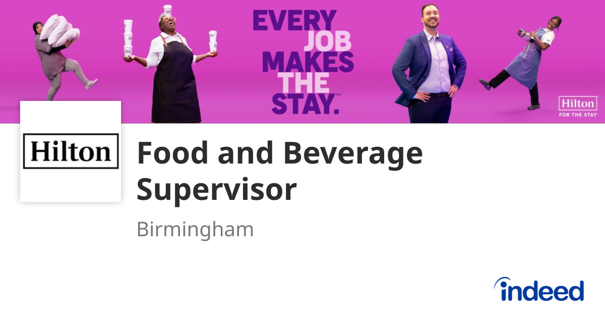 Food and Beverage Supervisor - Birmingham B40 1PP - Indeed.com