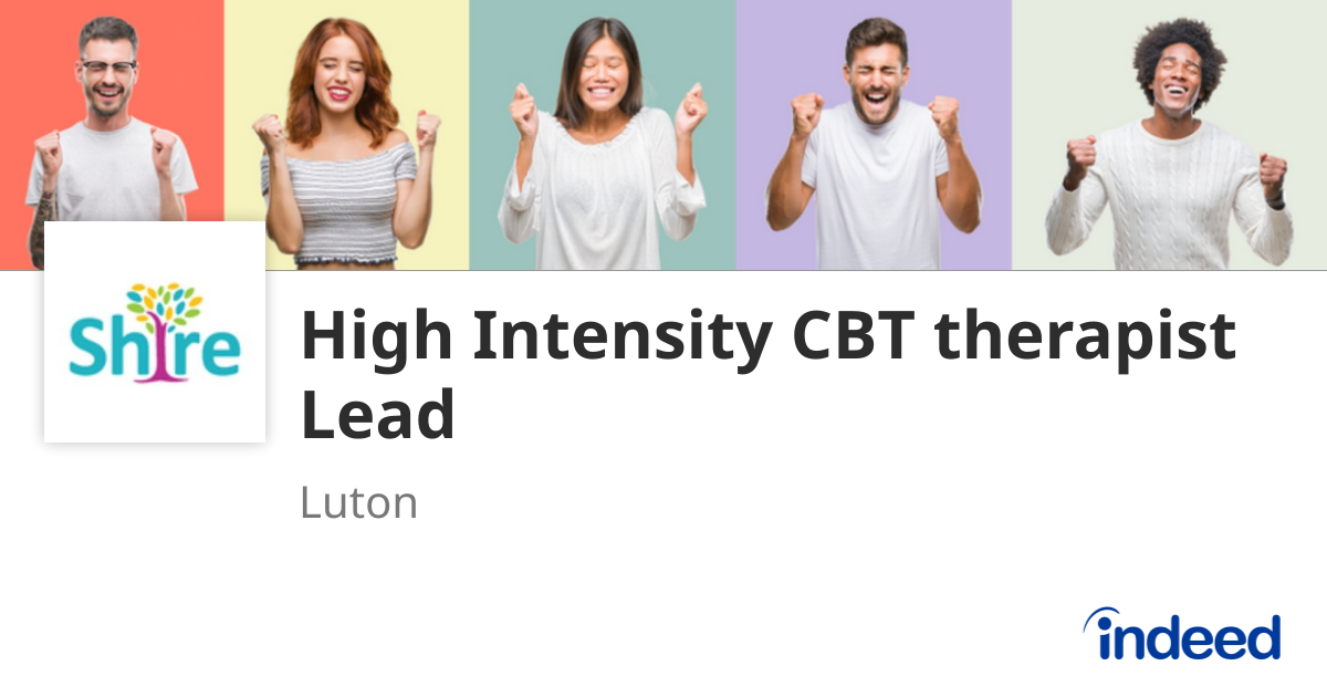 High Intensity CBT therapist Lead - Luton LU2 0AD - Indeed.com
