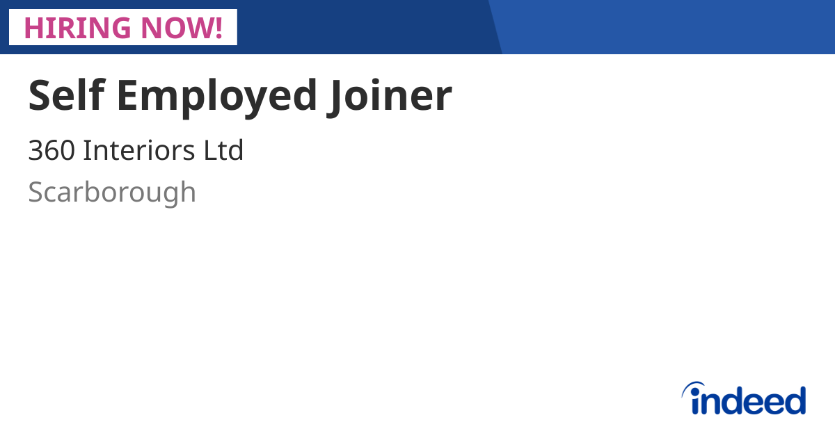 Self Employed Joiner - Scarborough YO13 9DB - Indeed.com