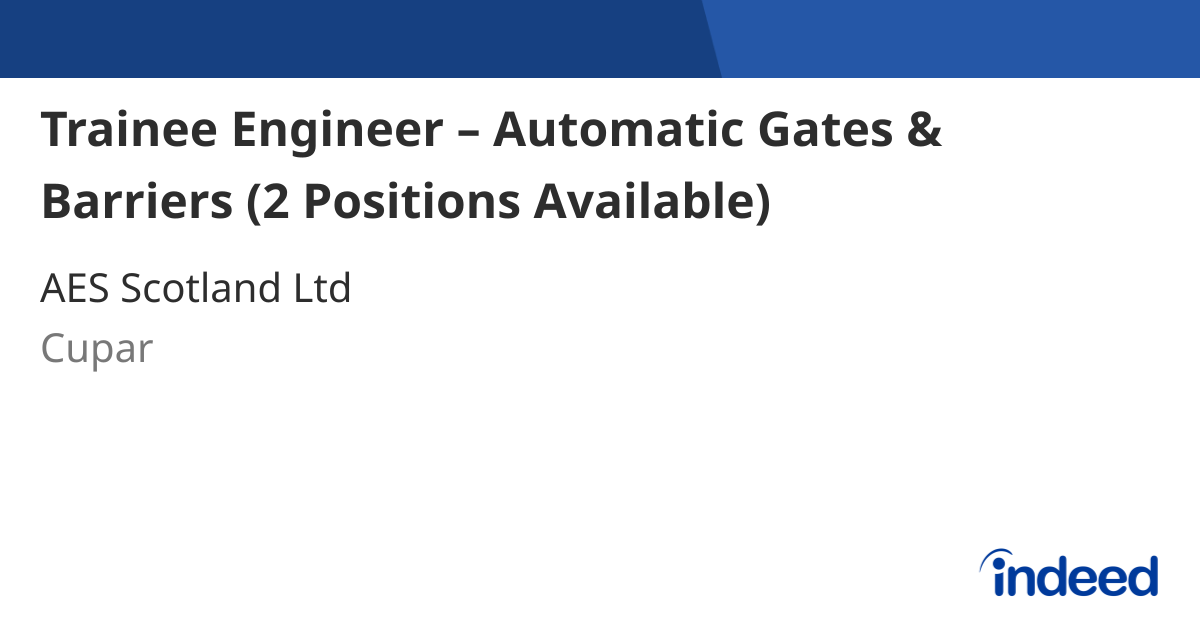 Trainee Engineer – Automatic Gates & Barriers (2 Positions Available ...