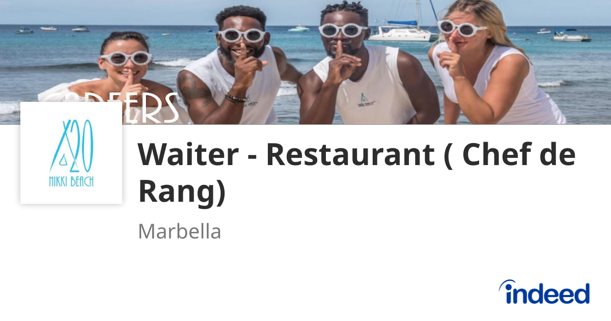 Waiter - Restaurant ( Chef de Rang) - 29604 Marbella, Málaga provincia ...