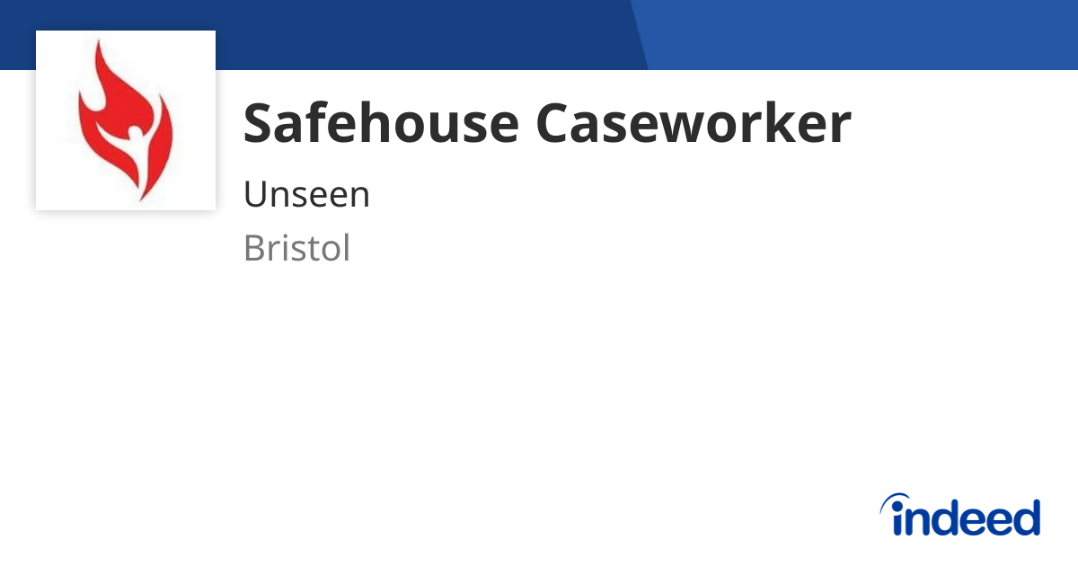 Safehouse Caseworker - Bristol - Indeed.com