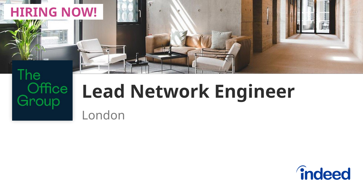 Lead Network Engineer - London - Indeed.com