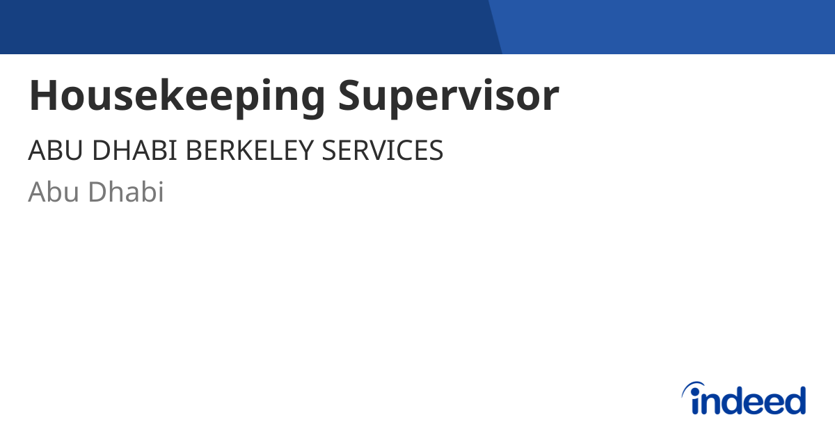 Housekeeping Supervisor - Abu Dhabi - Indeed.com