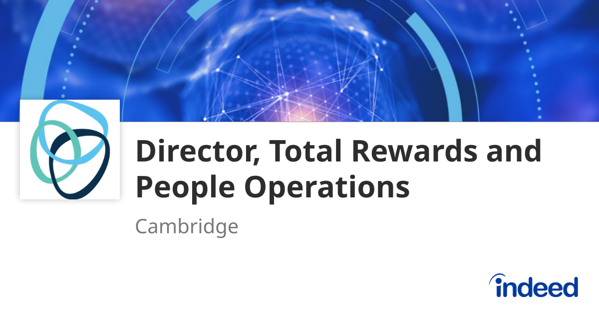 Director, Total Rewards and People Operations - Cambridge, MA - Indeed.com