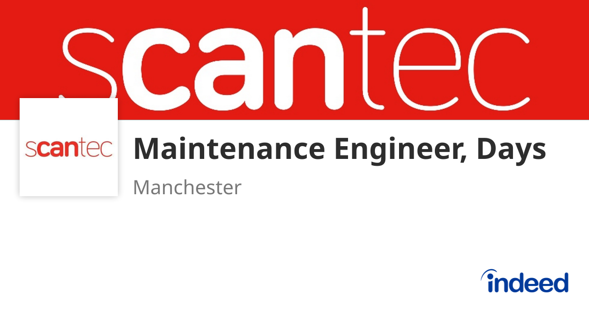 Maintenance Engineer, Days - Manchester - Indeed.com
