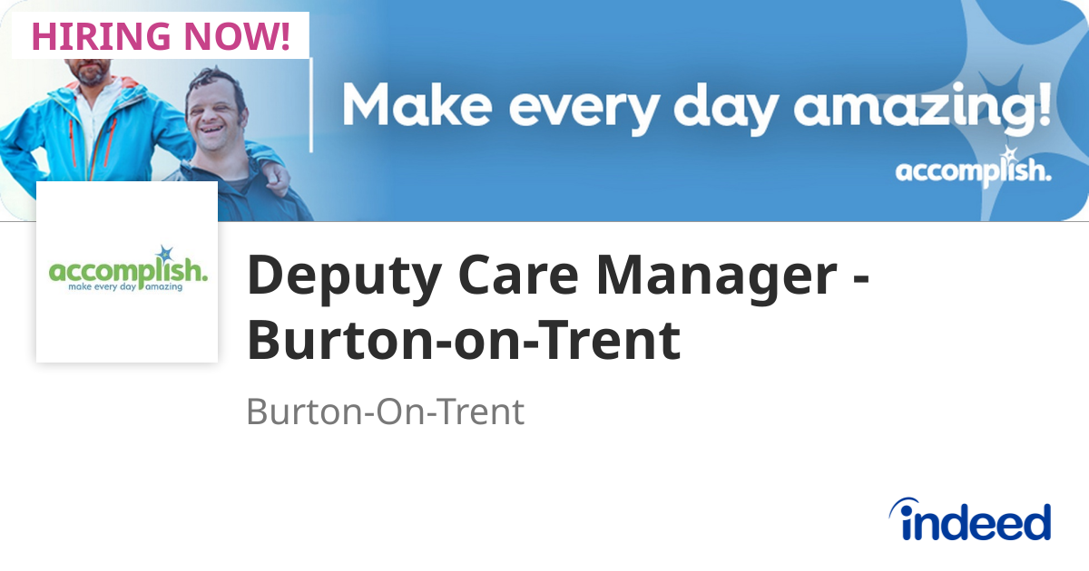 Deputy Care Manager - Burton-on-Trent - Burton-On-Trent - Indeed.com