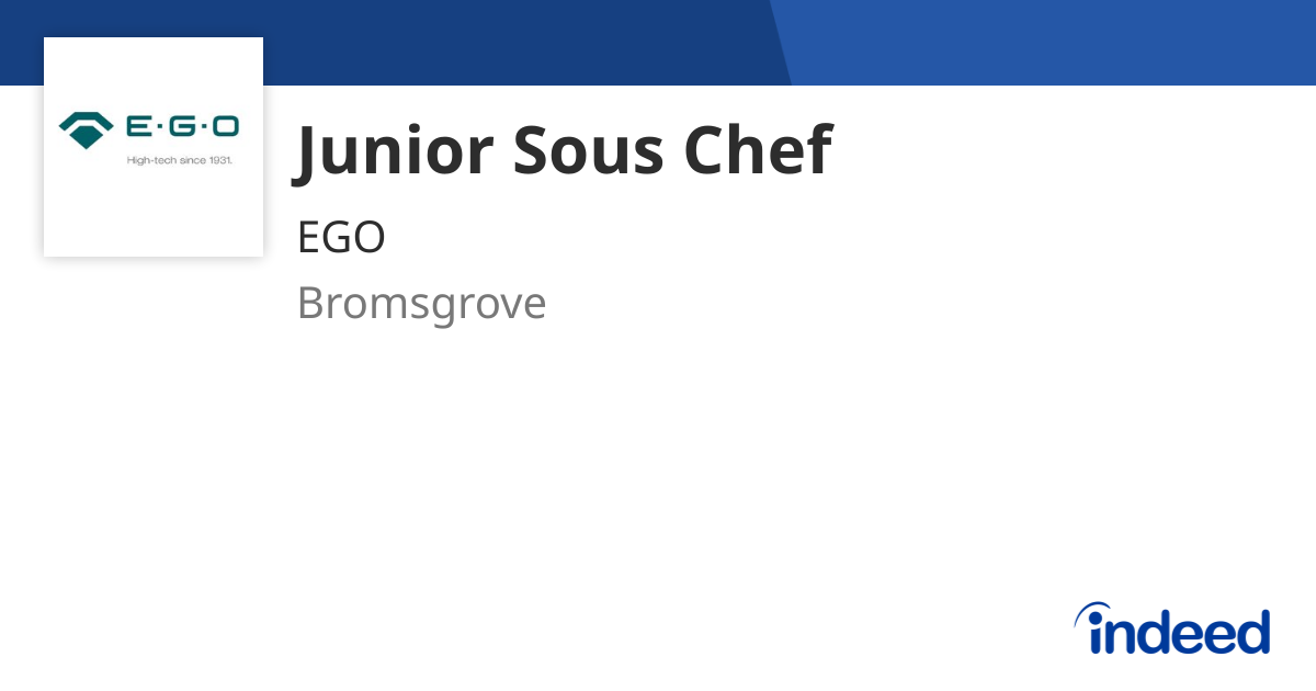 Junior Sous Chef - Bromsgrove B61 0EZ - Indeed.com
