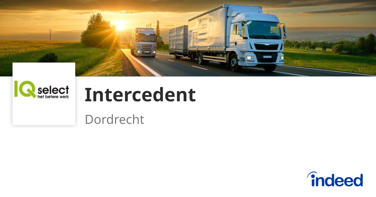 Intercedent - Dordrecht - Indeed.com
