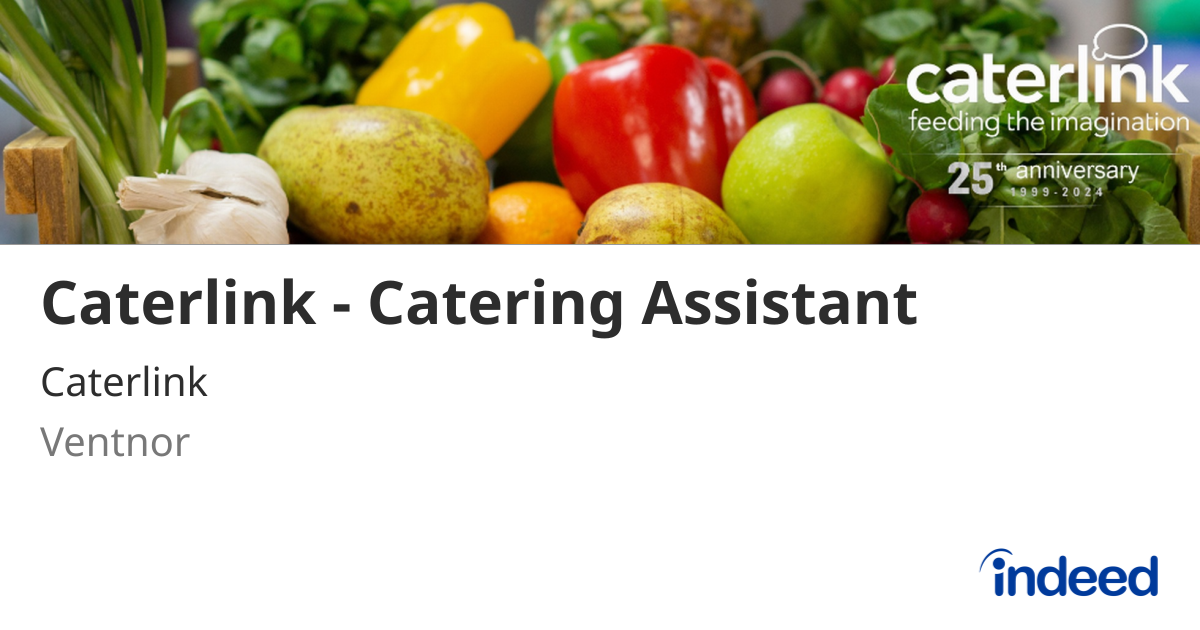 Caterlink - Catering Assistant - Ventnor PO38 - Indeed.com