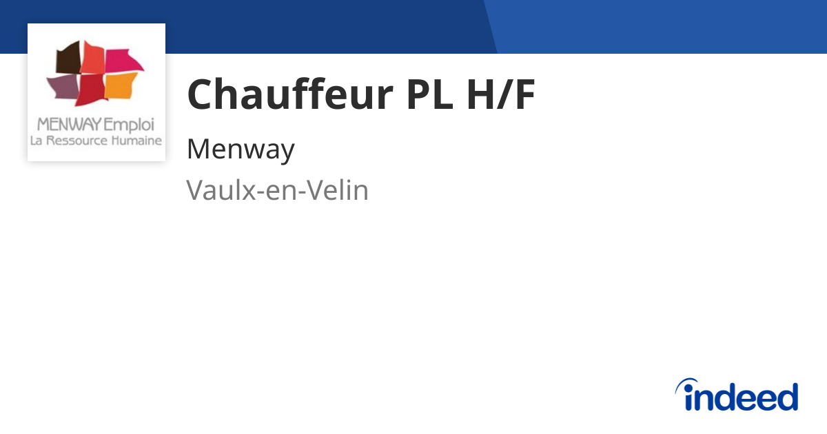 Chauffeur PL H/F - 69120 Vaulx-en-Velin - Indeed.com