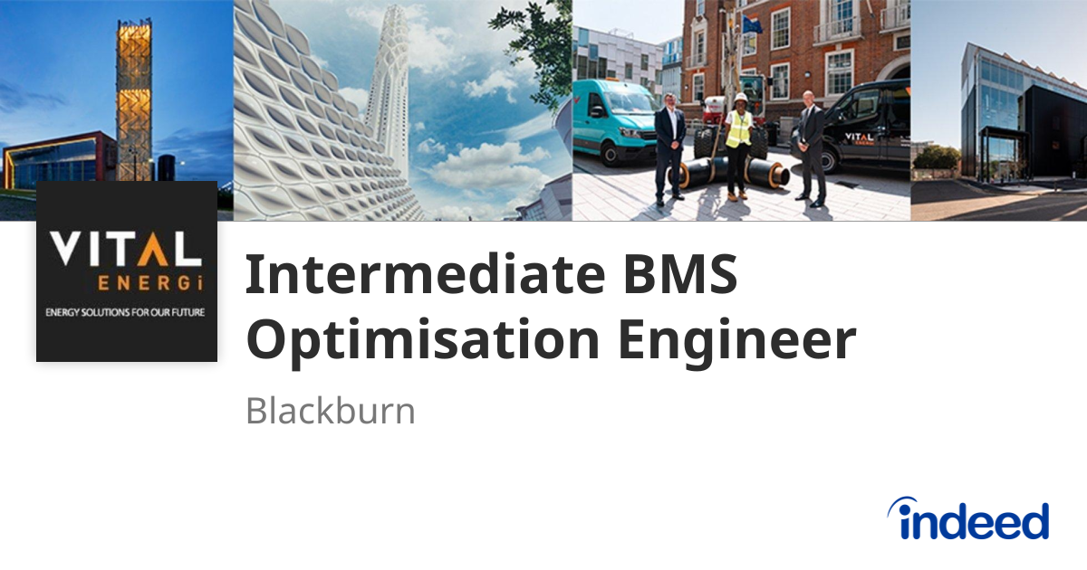 Intermediate BMS Optimisation Engineer - Blackburn BB1 2LD - Indeed.com