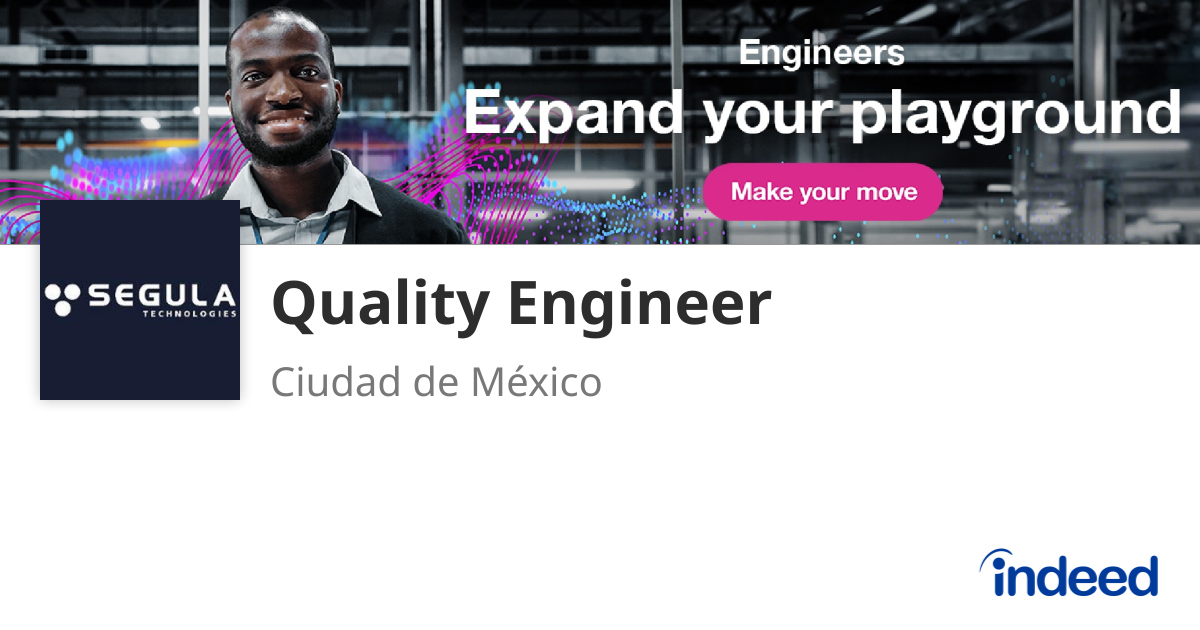 Quality Engineer - Ciudad de México, CDMX - Indeed.com