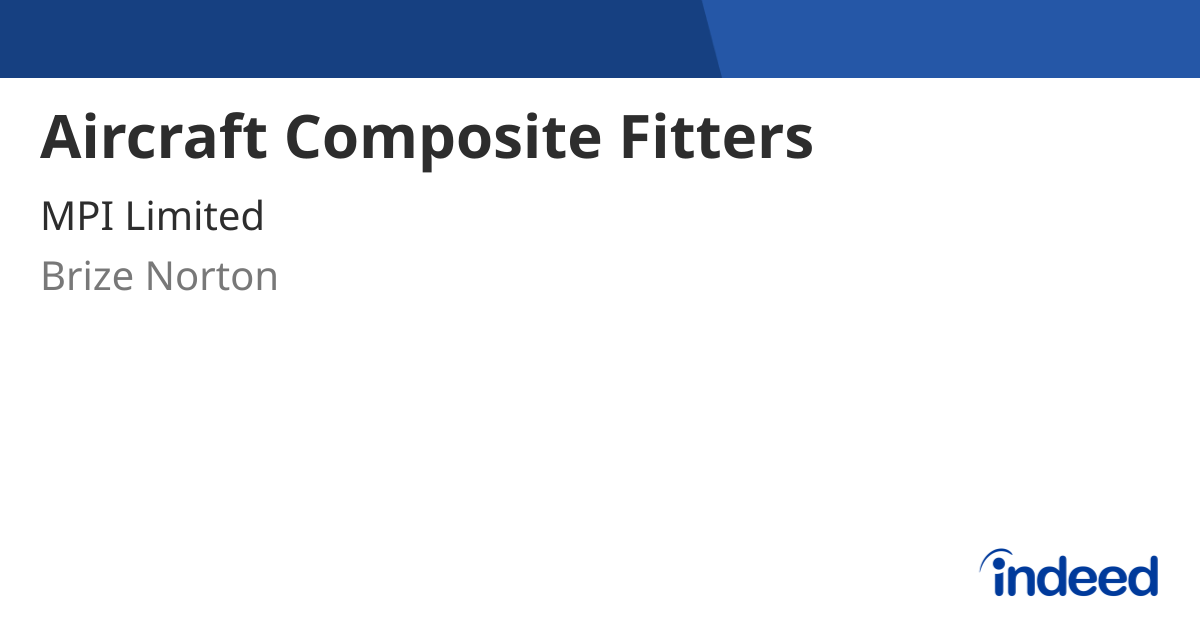 Aircraft Composite Fitters - Brize Norton - Indeed.com
