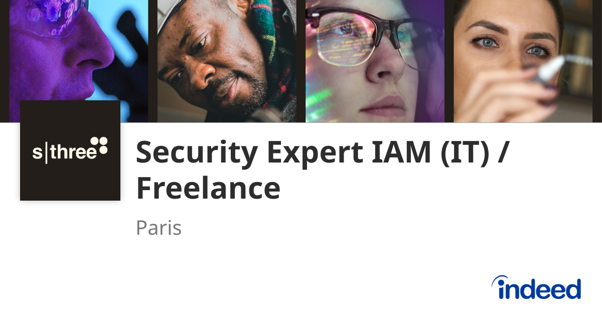 Security Expert IAM (IT) / Freelance - 75001 Paris - Indeed.com