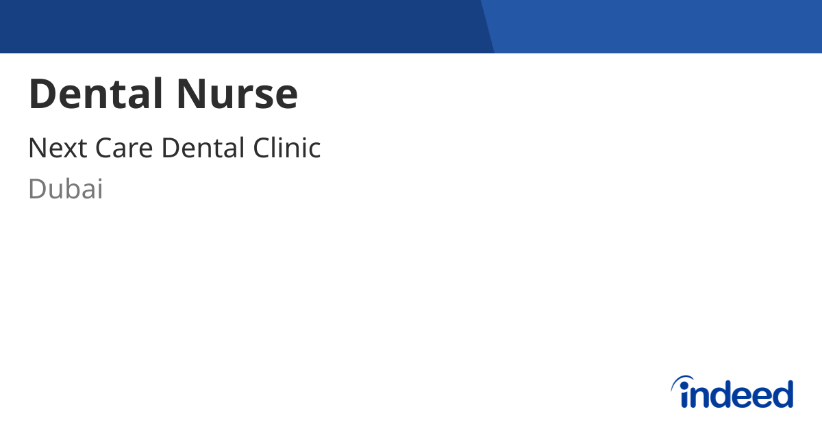 Dental Nurse - Dubai - Indeed.com