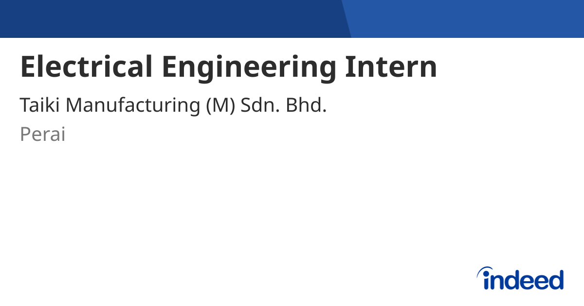 Electrical Engineering Intern - Perai - Indeed.com