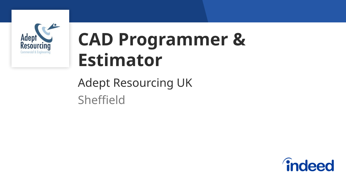CAD Programmer & Estimator - Sheffield - Indeed.com