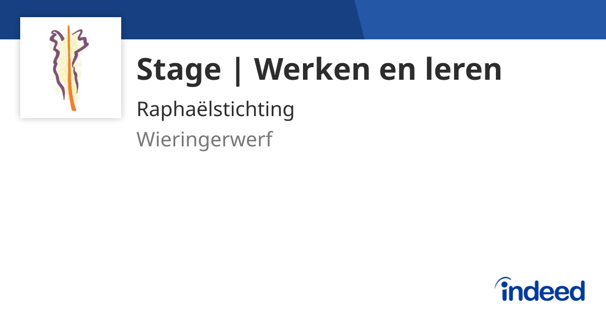 Stage | Werken en leren - 1771 Wieringerwerf - Indeed.com