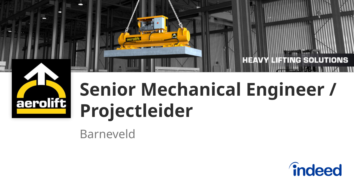 Senior Mechanical Engineer / Projectleider - Barneveld - Indeed.com