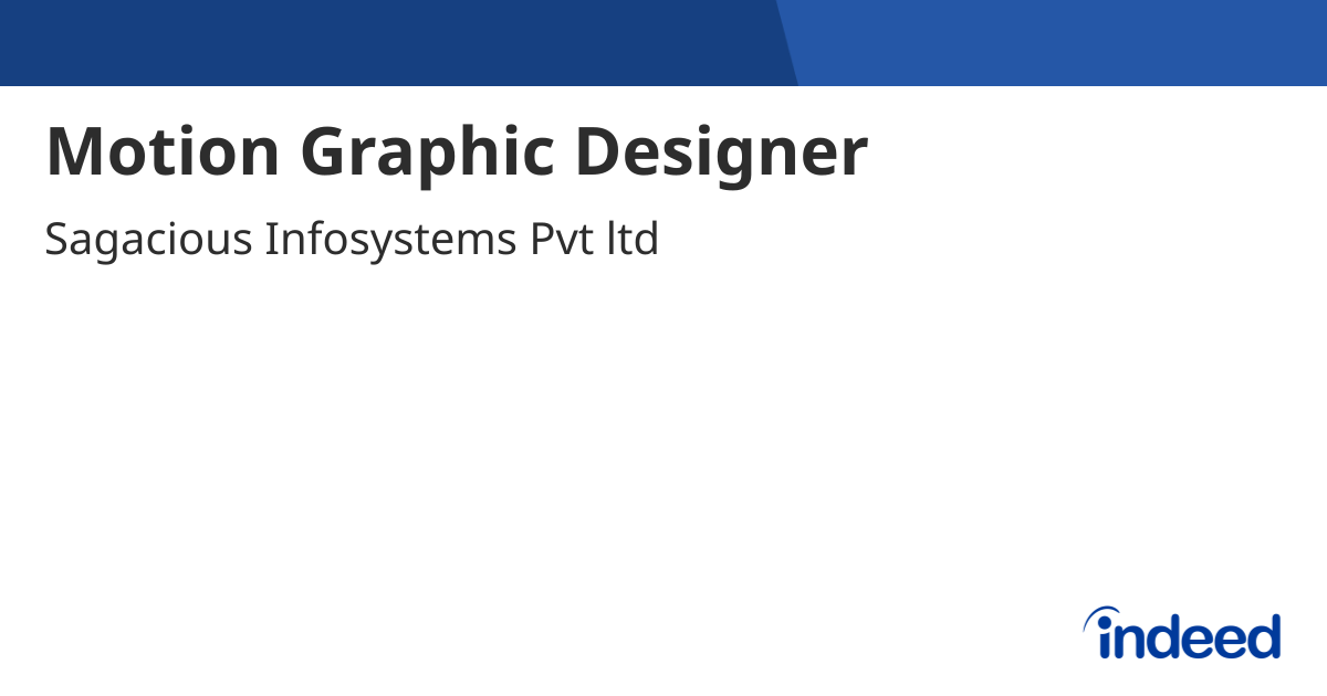 Motion Graphic Designer - Bengaluru, Karnataka - Indeed.com