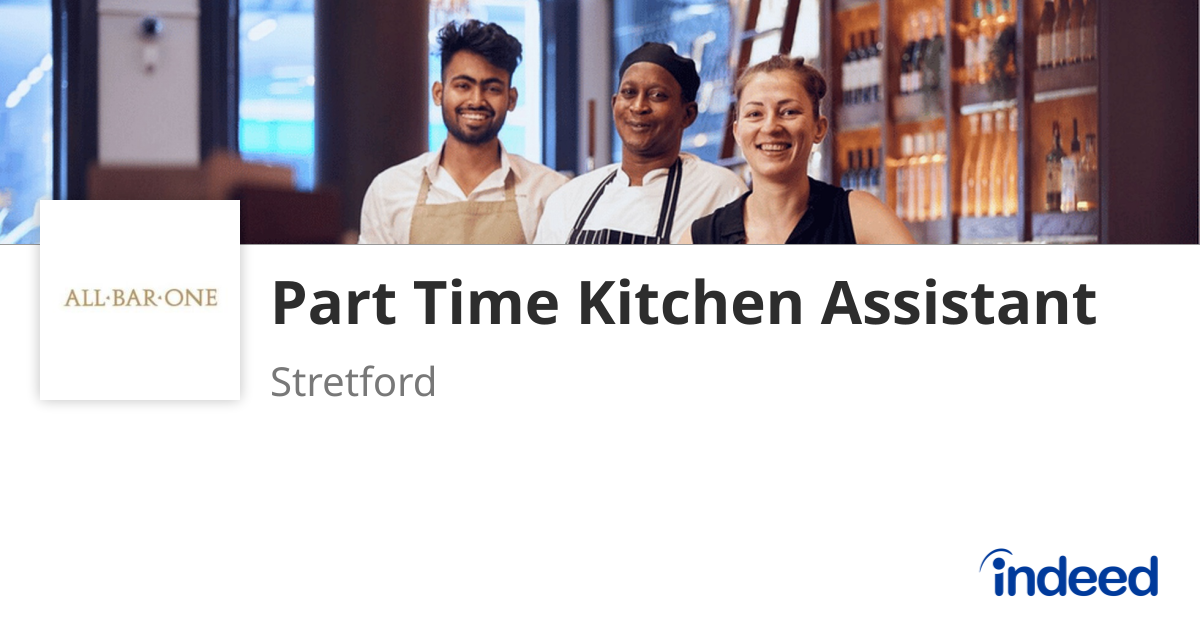 Part Time Kitchen Assistant - Stretford - Indeed.com