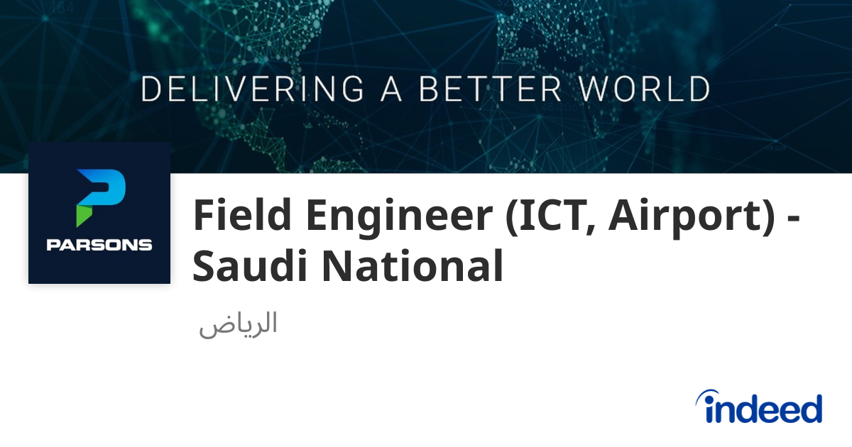 Field Engineer (ICT, Airport) - Saudi National - الرياض - Indeed.com