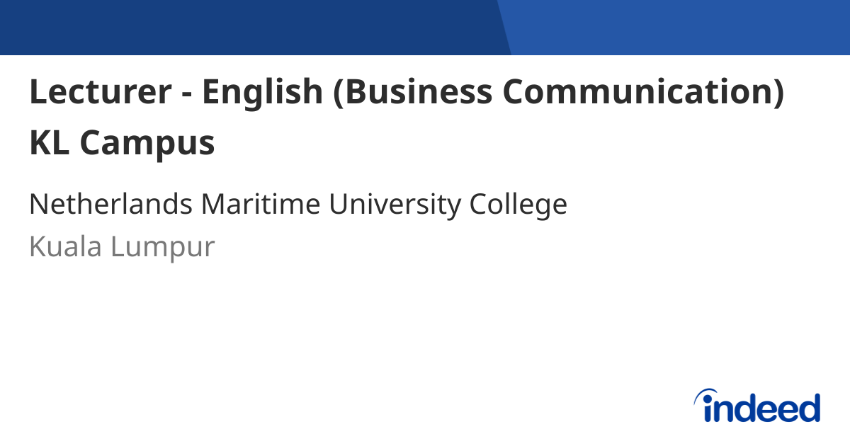 Lecturer - English (Business Communication) KL Campus - Kuala Lumpur - Indeed.com