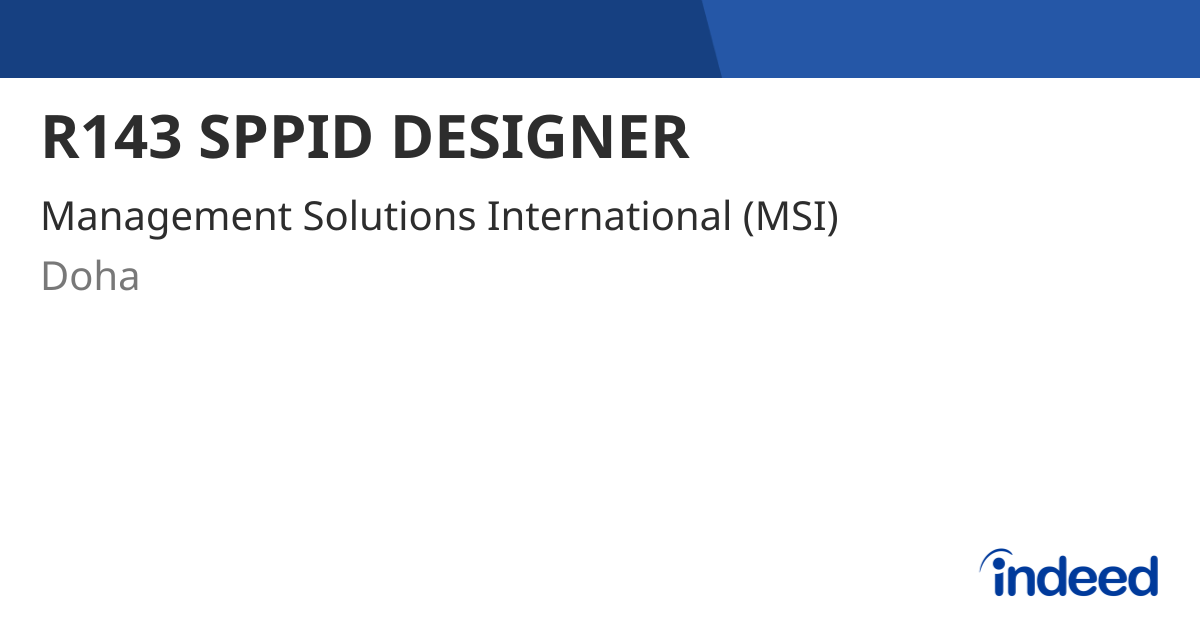 R143 SPPID DESIGNER - Doha - Indeed.com