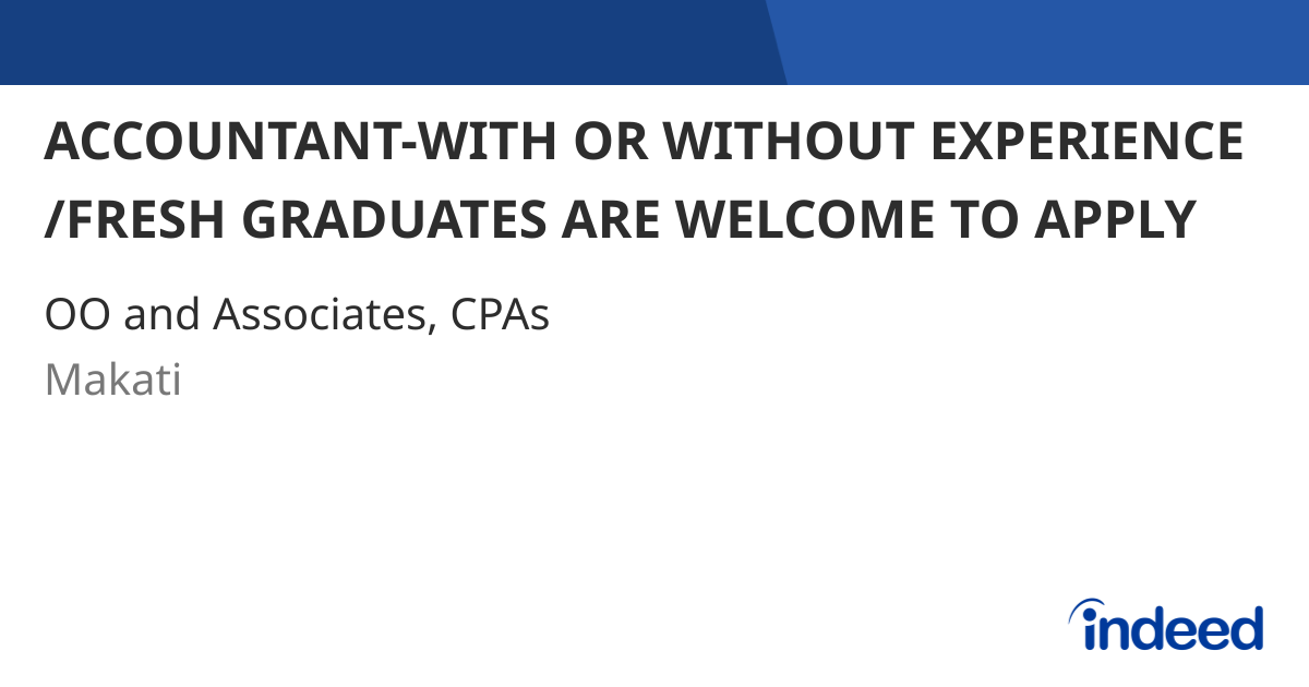 ACCOUNTANT-WITH OR WITHOUT EXPERIENCE /FRESH GRADUATES ARE WELCOME TO ...