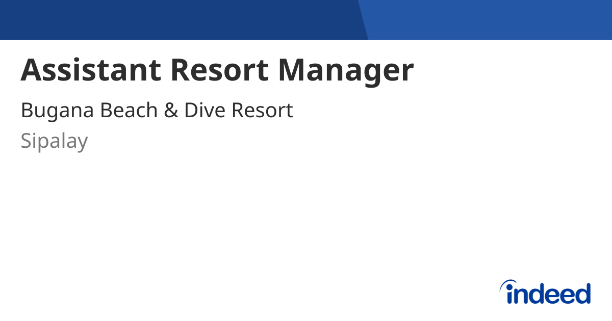 Assistant Resort Manager - Sipalay - Indeed.com