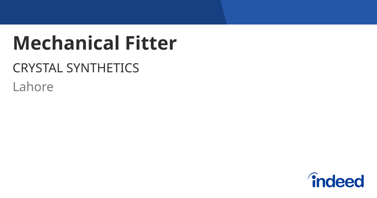 Mechanical Fitter - Lahore - Indeed.com