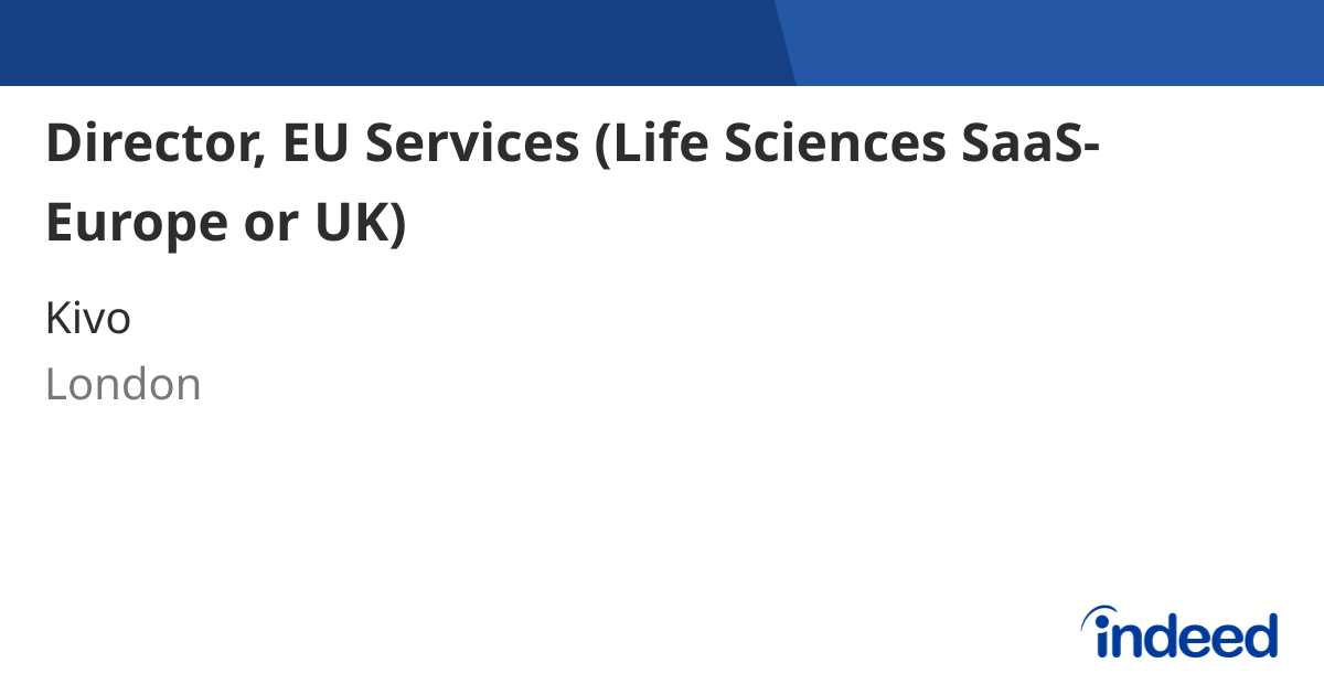Director, EU Services (Life Sciences SaaS- Europe or UK) - London ...